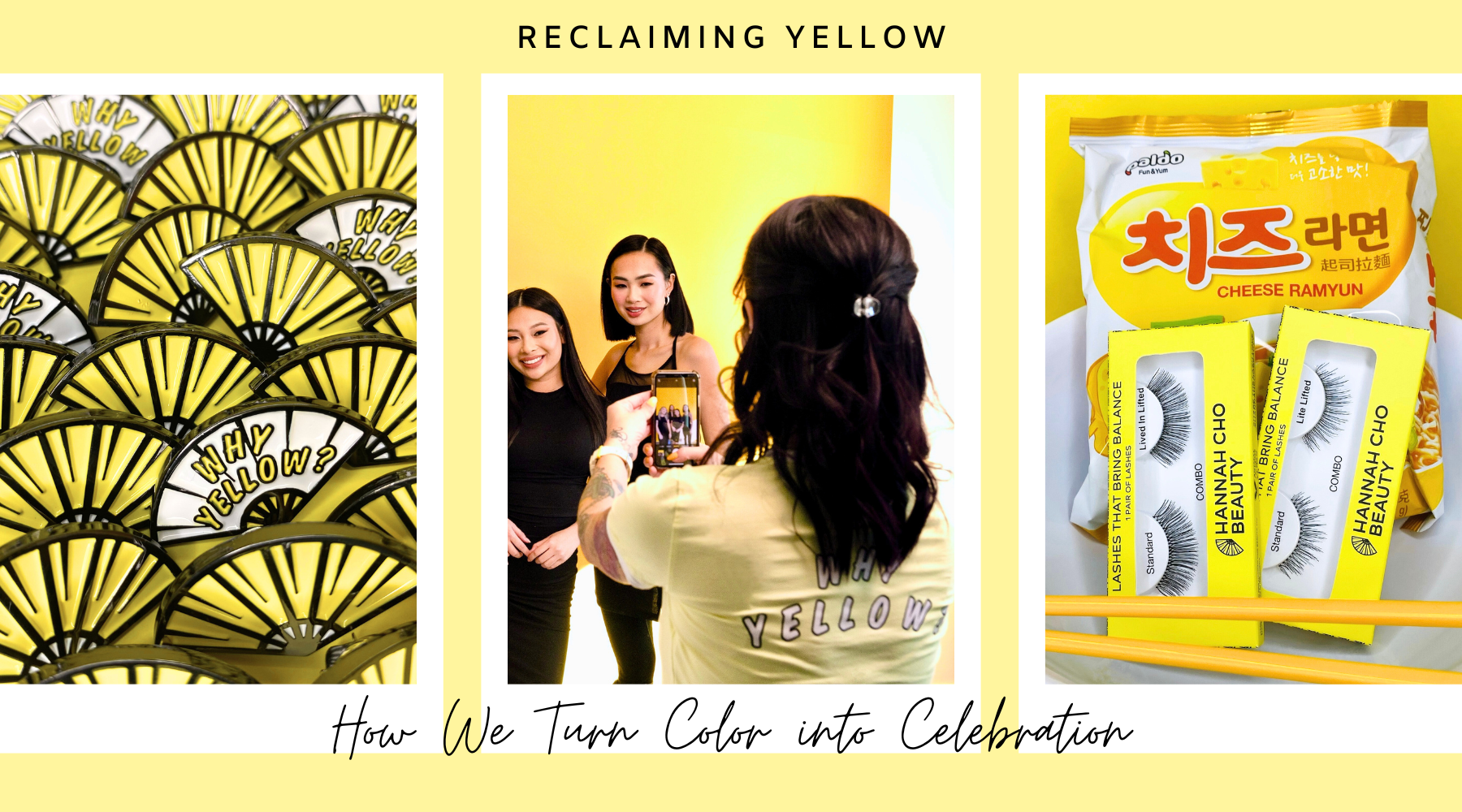 Reclaiming Yellow: How Hannah Cho Beauty Turns Color into Celebration ...